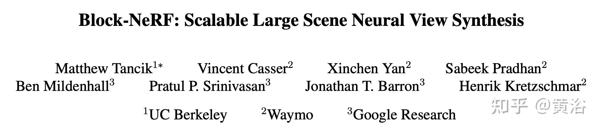谷歌和伯克利分校的新工作：规模化大场景的神经绘制方法Block-NeRF - 知乎