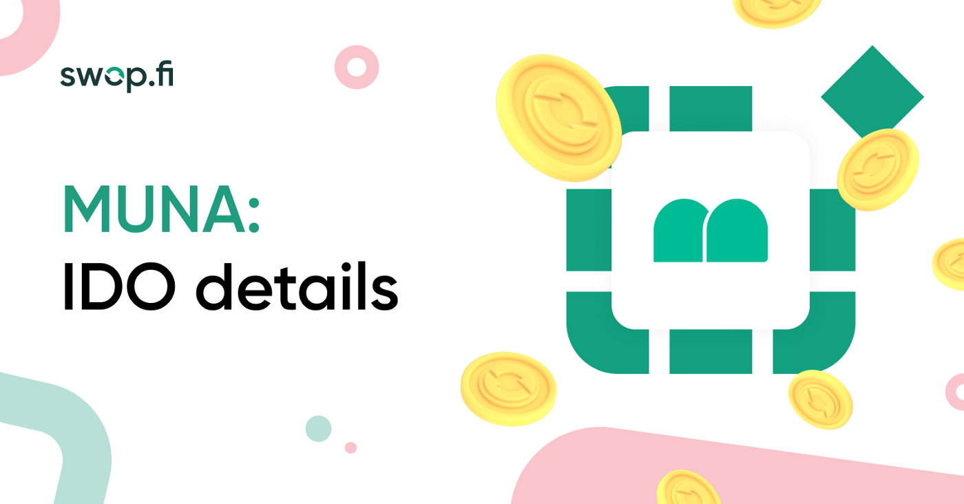 MUNA IDO——Swop.fi Launchpad - 知乎