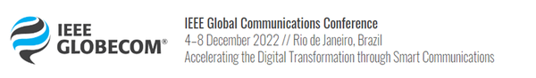 学术橙 | 知名EI会议征稿 | GLOBECOM 2022：通信、无线、网络方向，IEEE出版 - 知乎