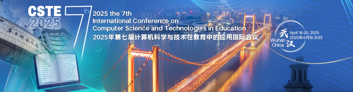 【211高校主办/7年老会/6年全检】2025年第七届计算机科学与技术在教育中的应用国际会议（CSTE 2025）即将召开！ - 知乎