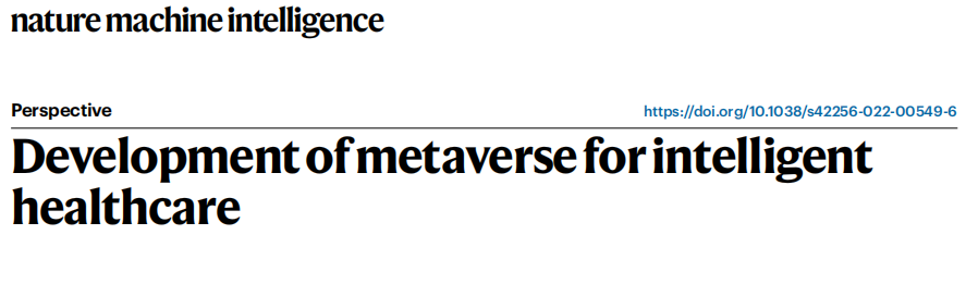 《Nature machine intelligence》智能医疗元宇宙的发展 - 知乎