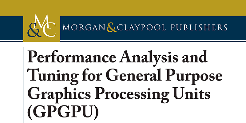 【目录序言翻译】GPGPU的性能分析及其调优《Performance Analysis and Turning for GPGPU》 - 知乎