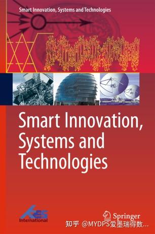 Smart Innovation, Systems and Technologies ISSN: 2190-3018 - 知乎