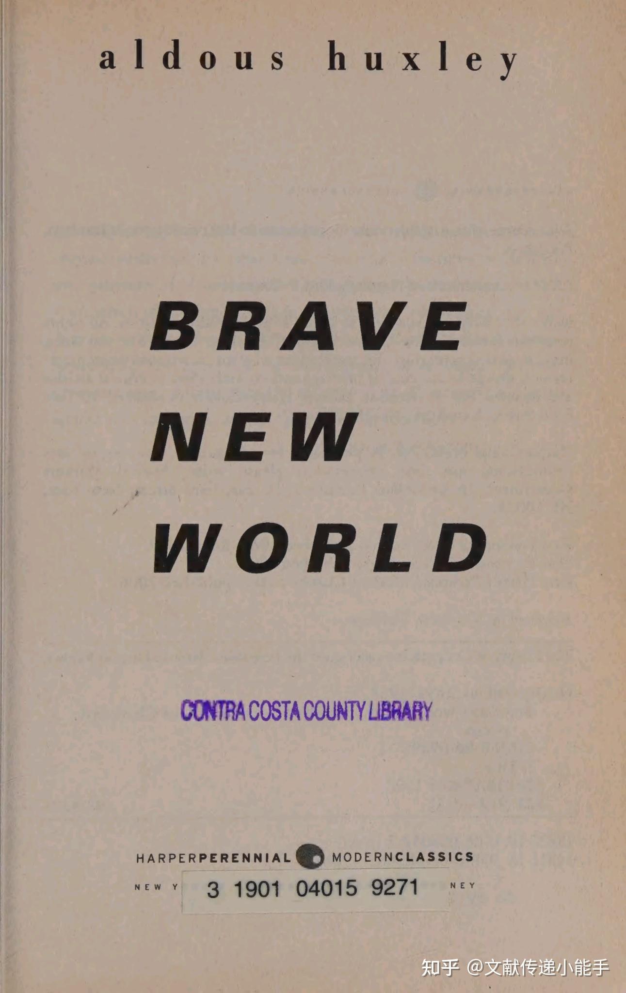阿道司·赫胥黎,美丽新世界,英译本,英文版,Brave New World by Aldous Huxley - 知乎