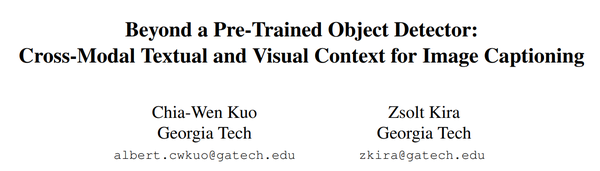 CVPR2022 | image caption | Cross-Modal Textual and Visual Context for Image Captioning - 知乎
