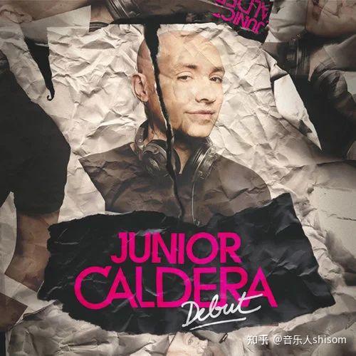 法国DJ兼电子音乐制作人——Junior Caldera - 知乎