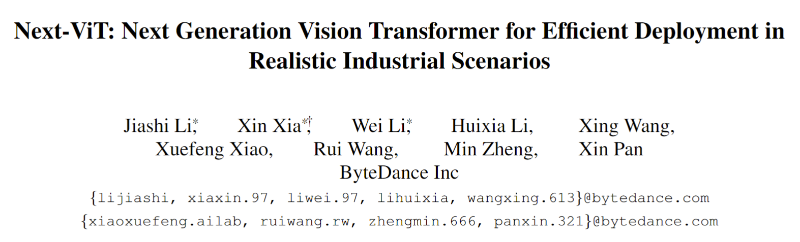 【ARXIV2207】Next-ViT: Next Generation Vision Transformer for Efficient Deployment in Realistic ...
