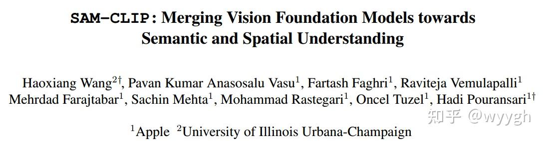SAM-CLIP: Merging Vision Foundation Models towards Semantic and Spatial ...