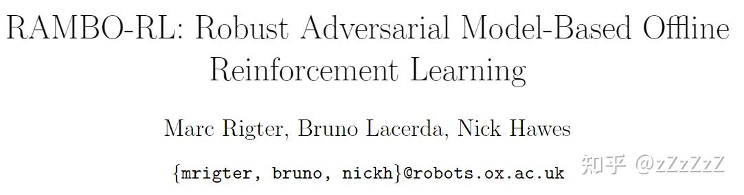 强化学习论文阅读（7）RAMBO-RL: Robust Adversarial Model-Based Offline ...