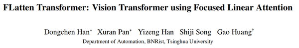 清华大学提出FLatten Transformer，兼顾低计算复杂度和高性能，发表于ICCV2023 - 知乎