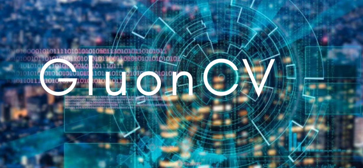 GluonCV — 计算机视觉的深度学习工具包 - 知乎