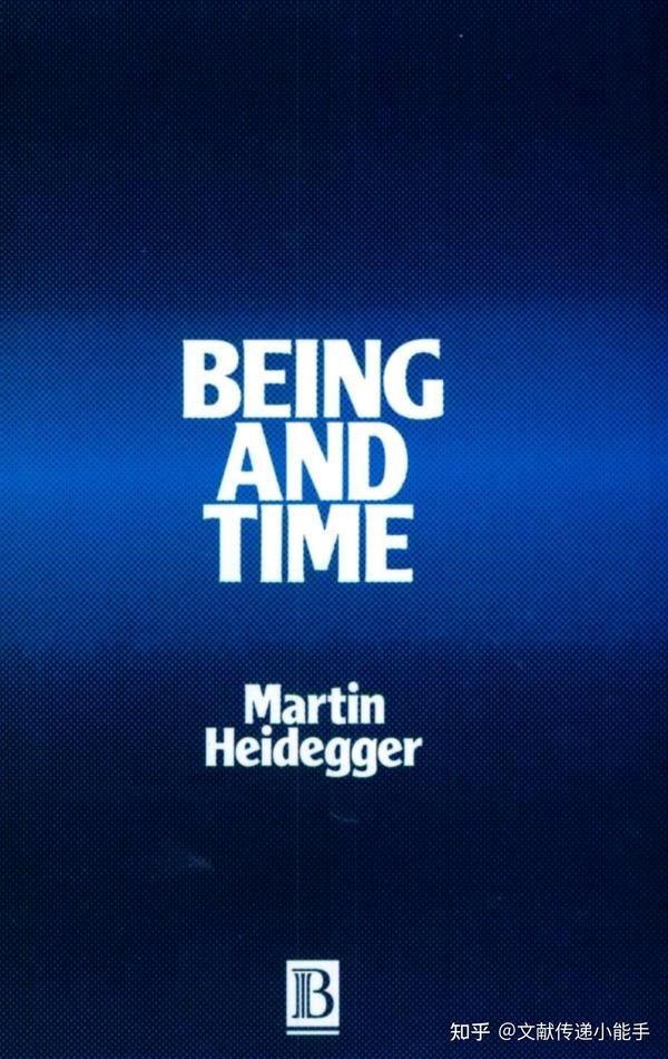 马丁·海德格尔,存在与时间,英文版,Being and Time by Martin Heidegger - 知乎