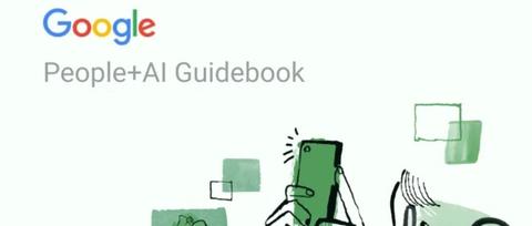 Google People+AI Guidebook（AI产品设计指南） - 知乎