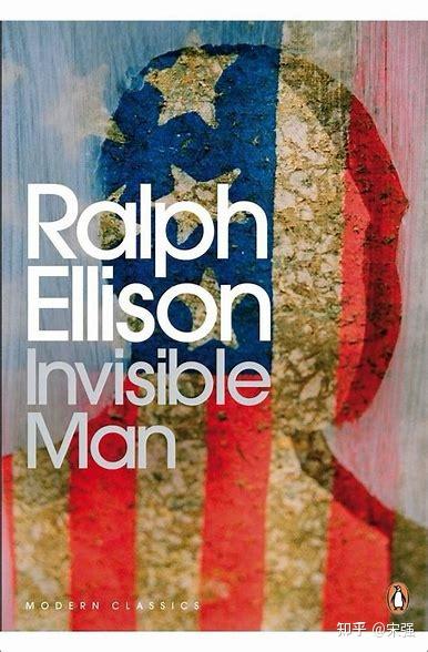 Ralph Ellison (拉尔夫•埃利森) 《Invisible Man》《看不见的人》深度解析 - 知乎