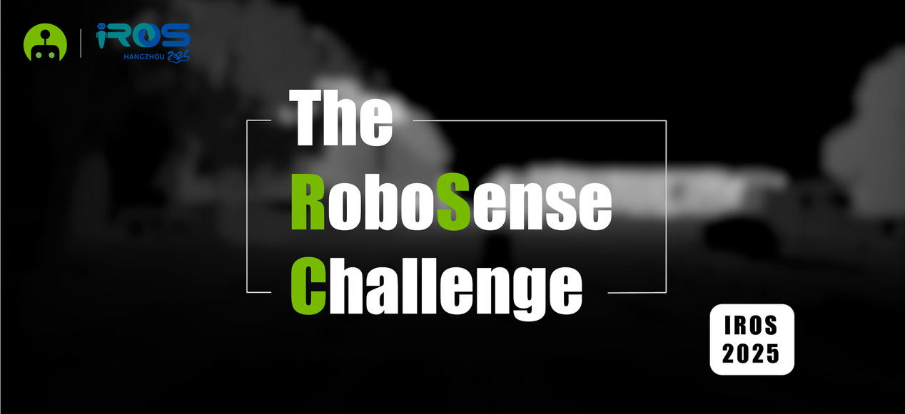 IROS 2025 | RoboSense机器感知挑战赛正式开启，五大赛道，万元奖金等你来战！ - 知乎