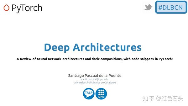 72 页 PPT，带你梳理神经网络完整架构（含 PyTorch 实现代码片段） - 知乎