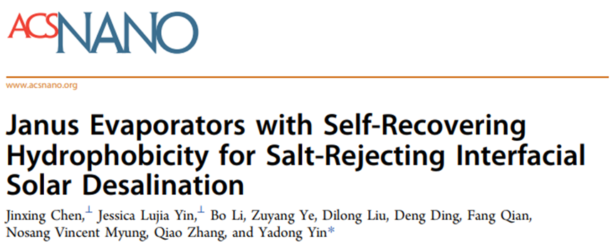 殷亚东团队《ACS Nano》：自修复、疏水性Janus蒸发器解决盐沉积困扰！ - 知乎