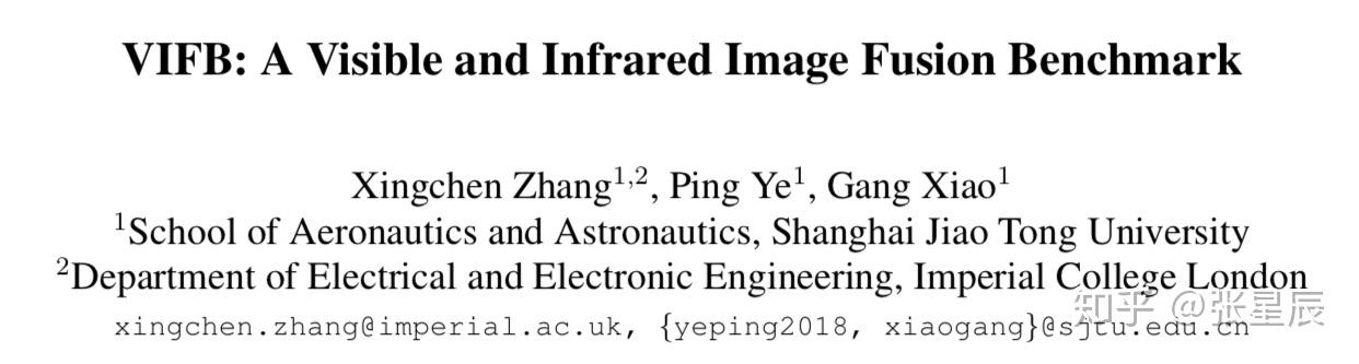 VIFB: 一个可见光与红外图像融合Benchmark - 知乎