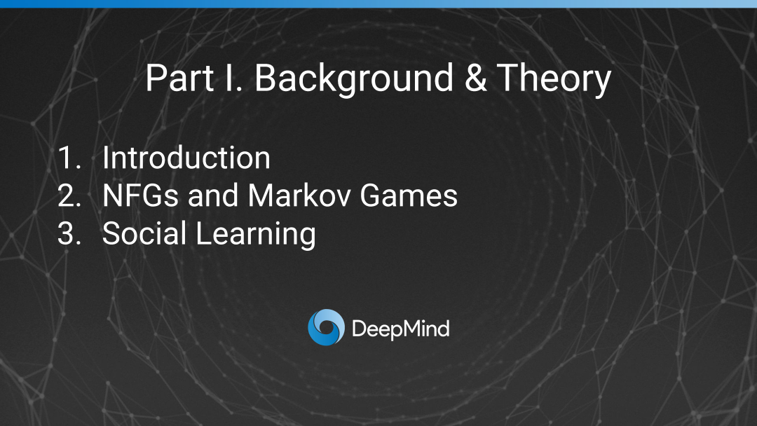 【多智能体学习教程】DeepMind，231页PPT - 知乎