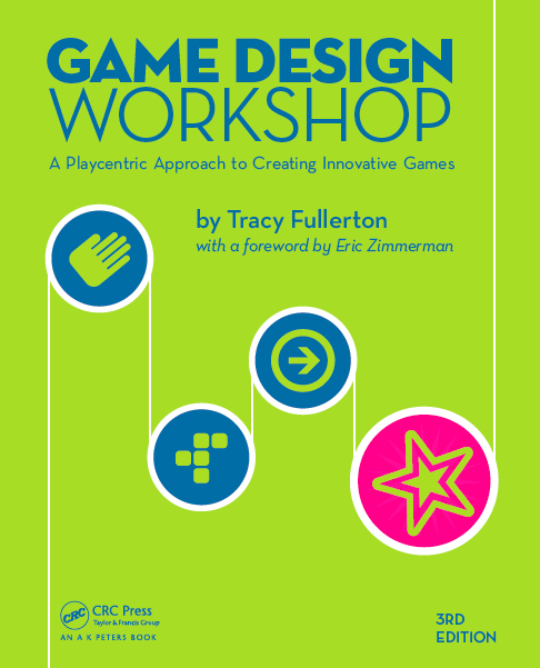 Game Design Workshop学习笔记（1）：一些基础介绍 - 知乎