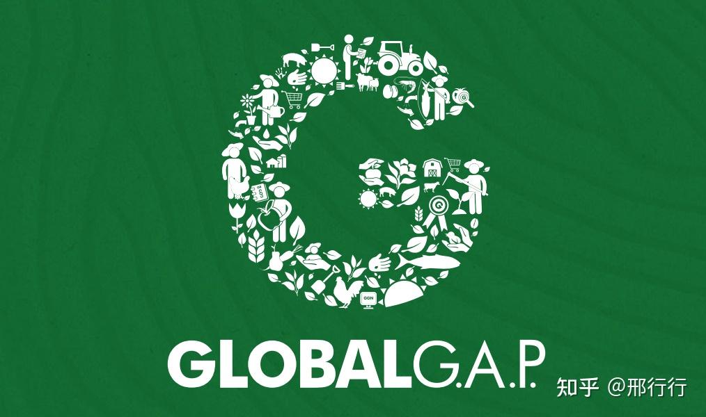 GLOBAL G.A.P. 全球良好农业规范简介 - 知乎