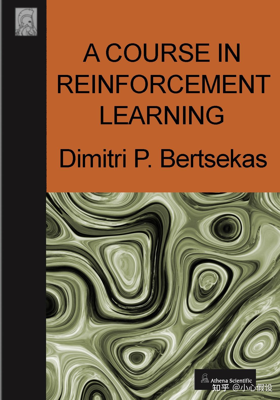 大神 Bertsekas 的新书 "A Course in Reinforcement Learning" - 知乎