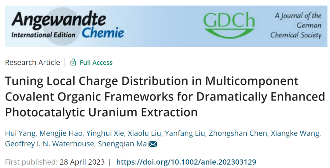 马胜前教授与华北电力大学王祥科教授团队合作Angew：调控多组分COFs中局部电荷分布在光催化提取铀中的新突破 - 知乎