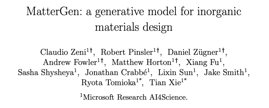 AI再颠覆材料学！微软MatterGen直接生成新材料，稳定性超SOTA模型2.9倍 - 知乎