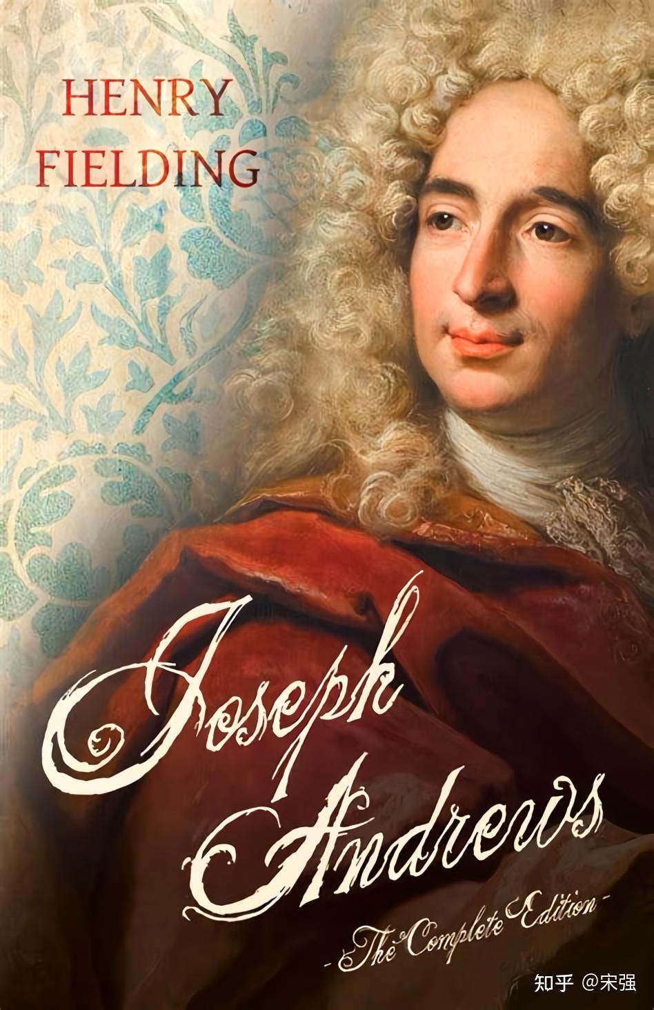 Henry Fielding(亨利·菲尔丁)《Joseph Andrews》《约瑟夫·安德鲁斯》深度解析 - 知乎