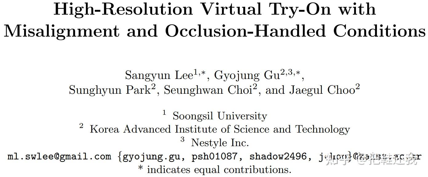 虚拟试穿：High-Resolution Virtual Try-On with Misalignment and Occlusion-Handled Conditions - 知乎