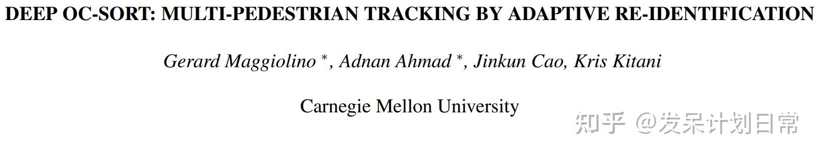 [Deep OC-SORT] Multi-Pedestrian Tracking by Adaptive Re-Identification ...