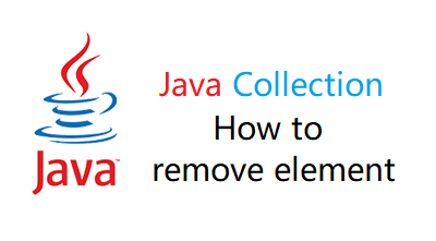 Java Collection 移除元素的几种方式 - 知乎