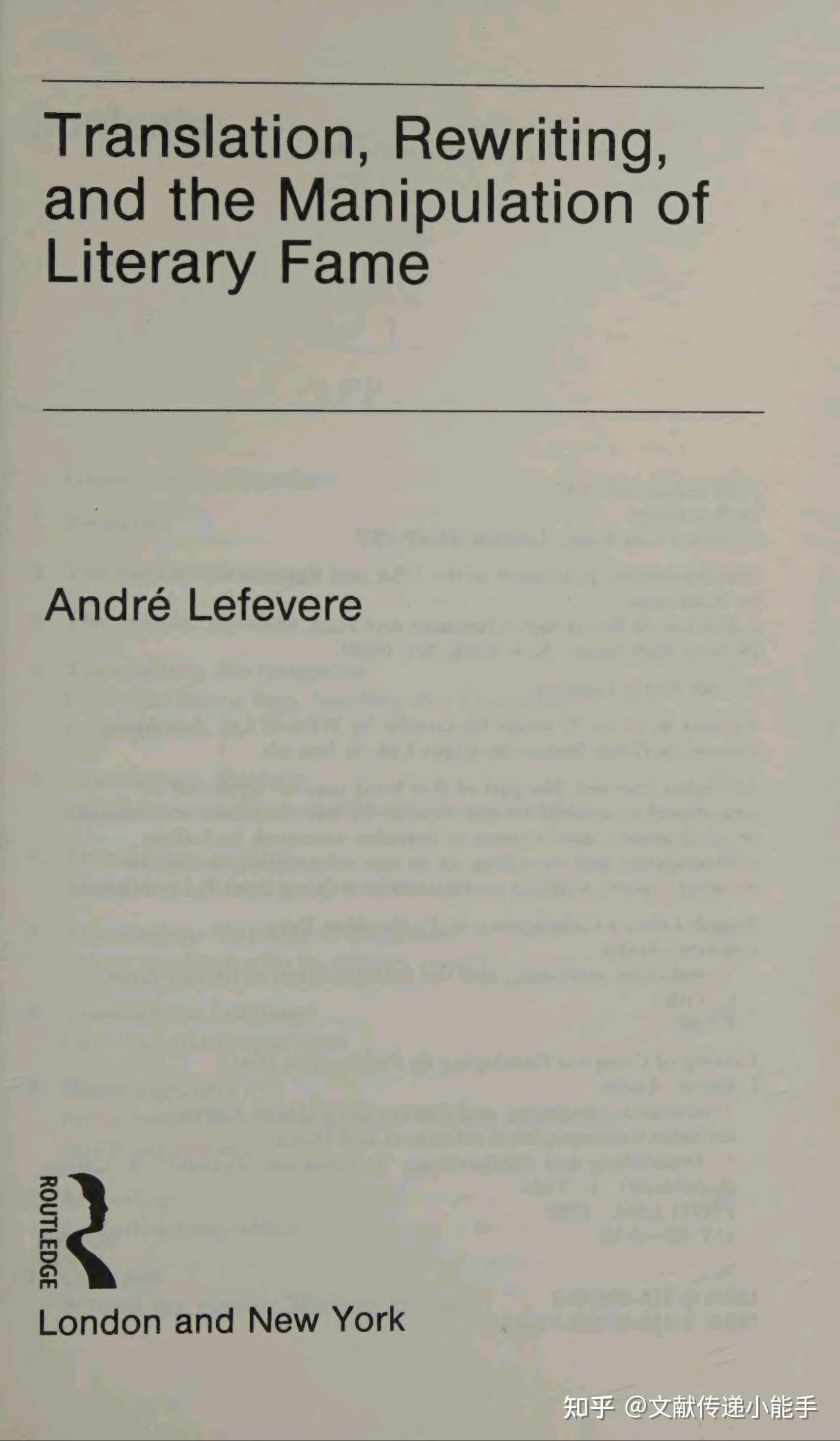 翻译、改写以及对文学名声的制控 Translation, rewriting, and the manipulation of ...