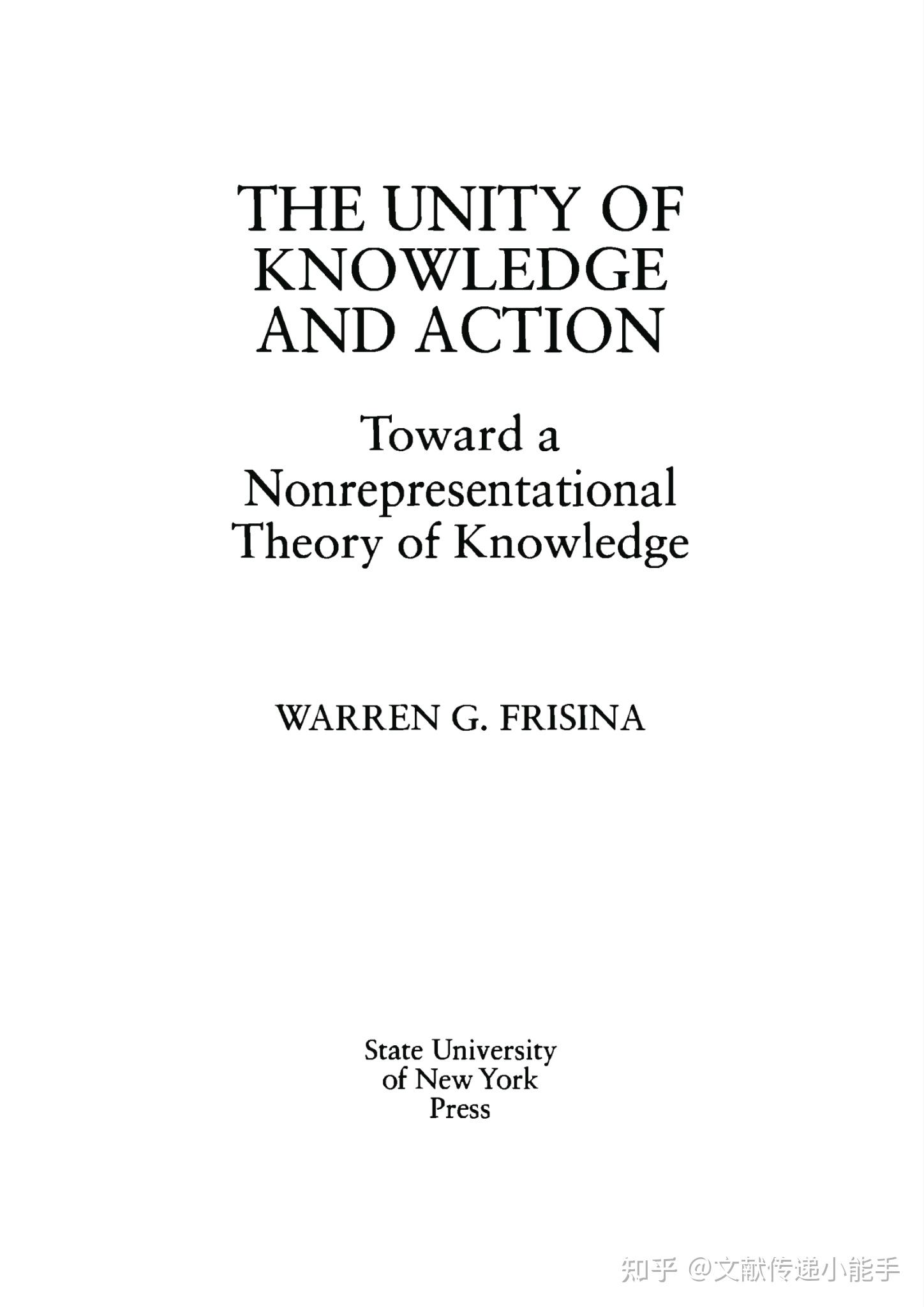 沃伦,知行合一:走向知识的非表象理论The Unity of Knowledge and Action Toward a ...