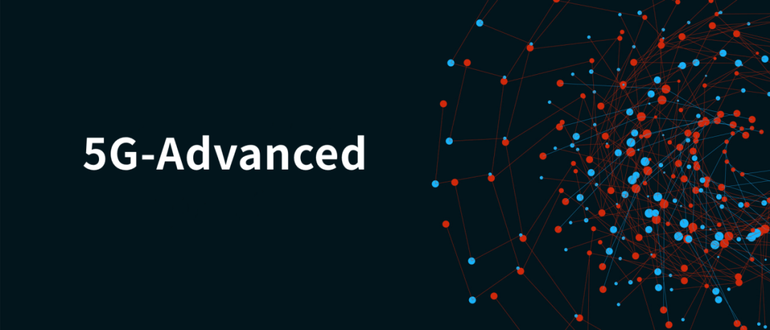 开启数字新时代，5G-Advanced加速带入现实！ - 知乎